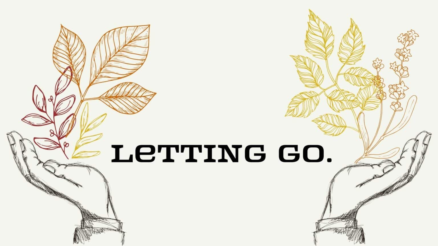 Letting Go – Pineville Church