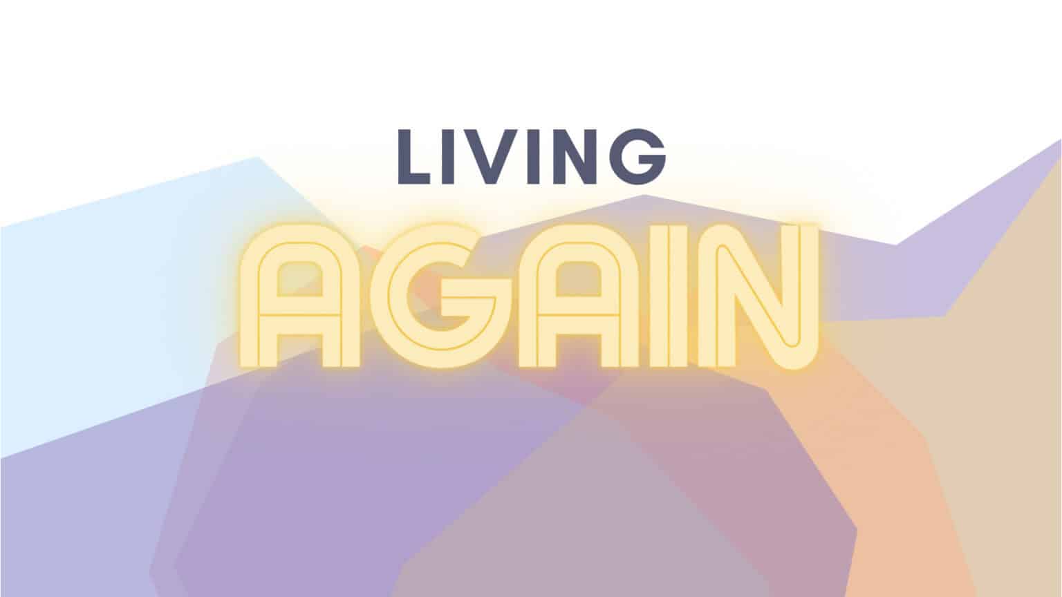 Living Again – Pineville Church